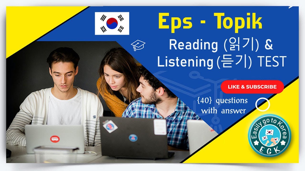 Eps - Topik Reading (읽 기) & Listening (듣기)Test | 40 Questions with ...