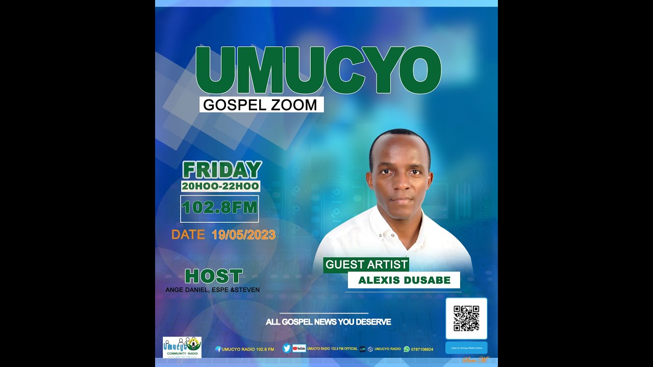 UMUCYO GOSPEL ZOOM ALEX DUSABE LIVE MURI STUDIO ZA RADIO UMUCYO FM ...