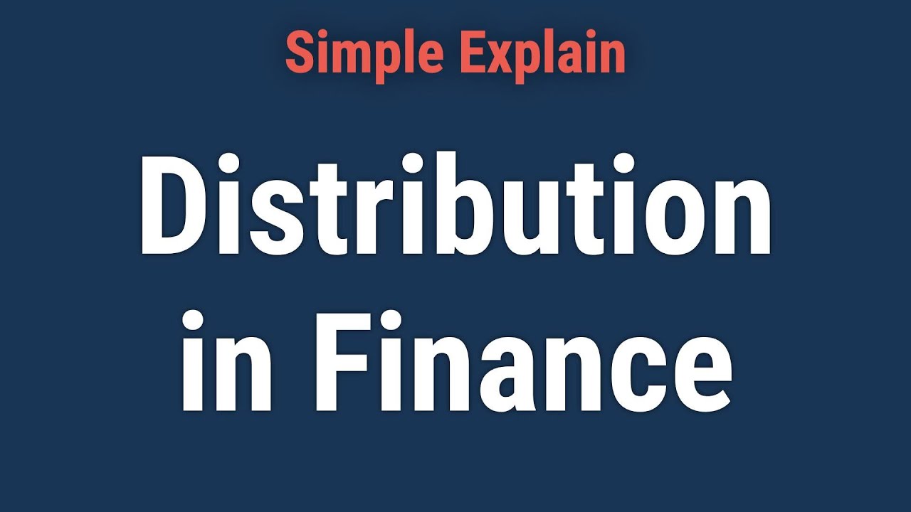Distribution: Definition in Finance, Types, and Examples - YouTube
