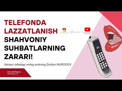 TELEFONDA LAZZATLANİSH SHAHVONİY SUHBATLARNİNG ZARARİ!!!