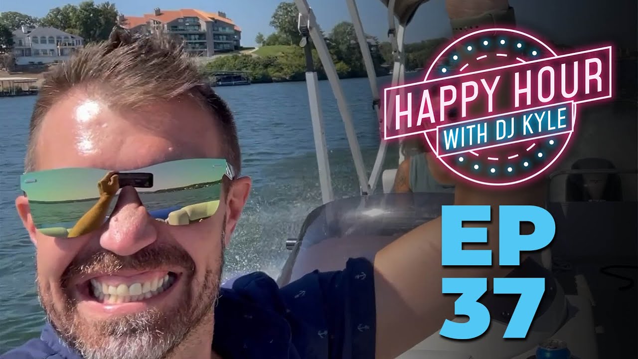 DJ Kyle Rents a Boat | Happy Hour EP 37 - YouTube