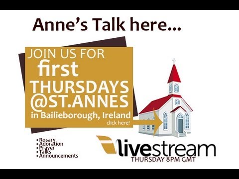 March 2013 lay apostles first thursdays talks with Anne, a lay apostle ...