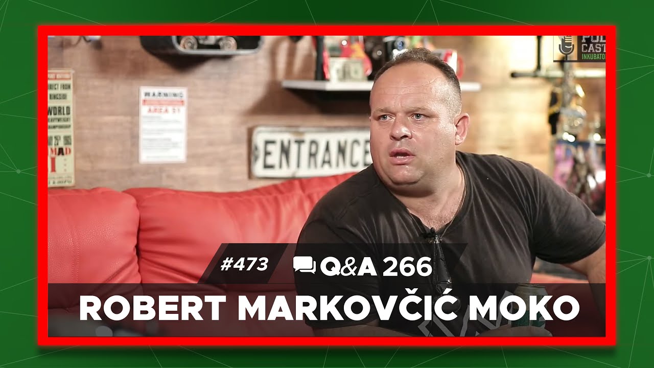Podcast Inkubator #473 Q&A 266 - Robert Markovčić Moko - YouTube
