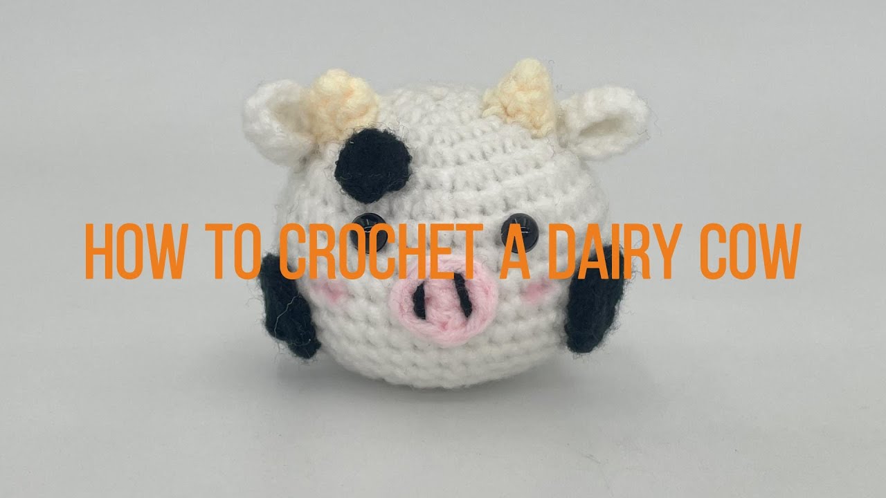 How to crochet a dairy cow？Amigurumi crochet beginners tutorial step by ...