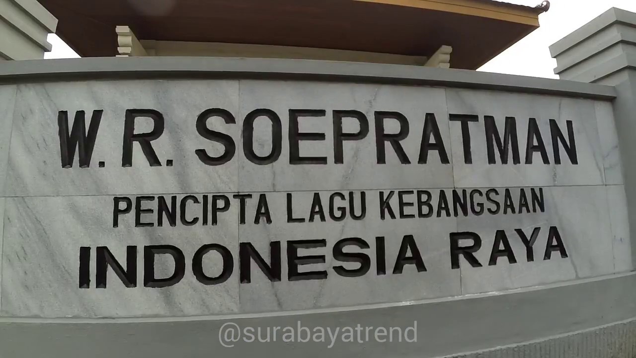 Makam Pencipta Lagu Indonesia Raya Wage Rudolf Soepratman - YouTube