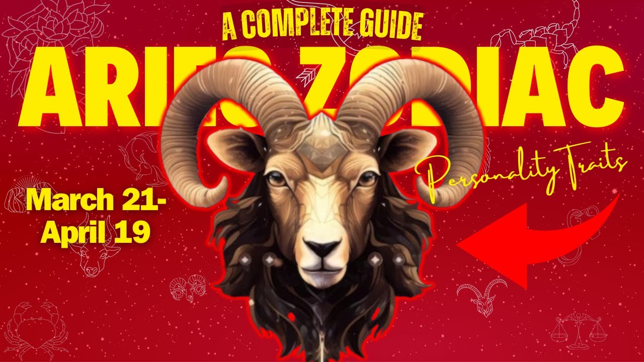 ARIES PERSONALITY Traits! Journey Through History, Traits, and ...