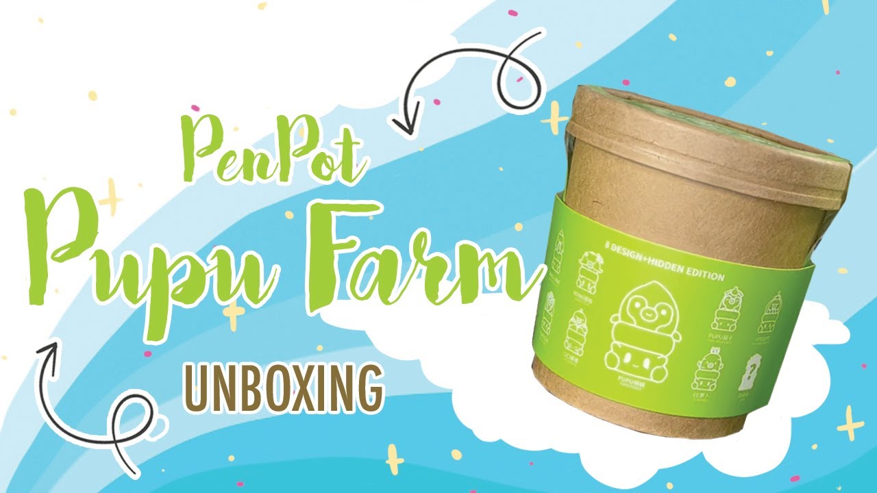 Pen Pot x Pupu Aliens: Pupu Farm Series Blind Box Figure Opening ...