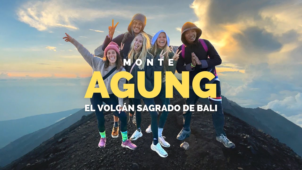 MONTE AGUNG | El VOLCÁN sagrado de BALI 2022 - YouTube