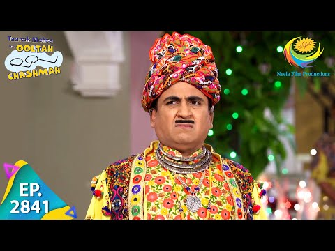 Taarak Mehta Ka Ooltah Chashmah - Episode 2841 - Full Episode