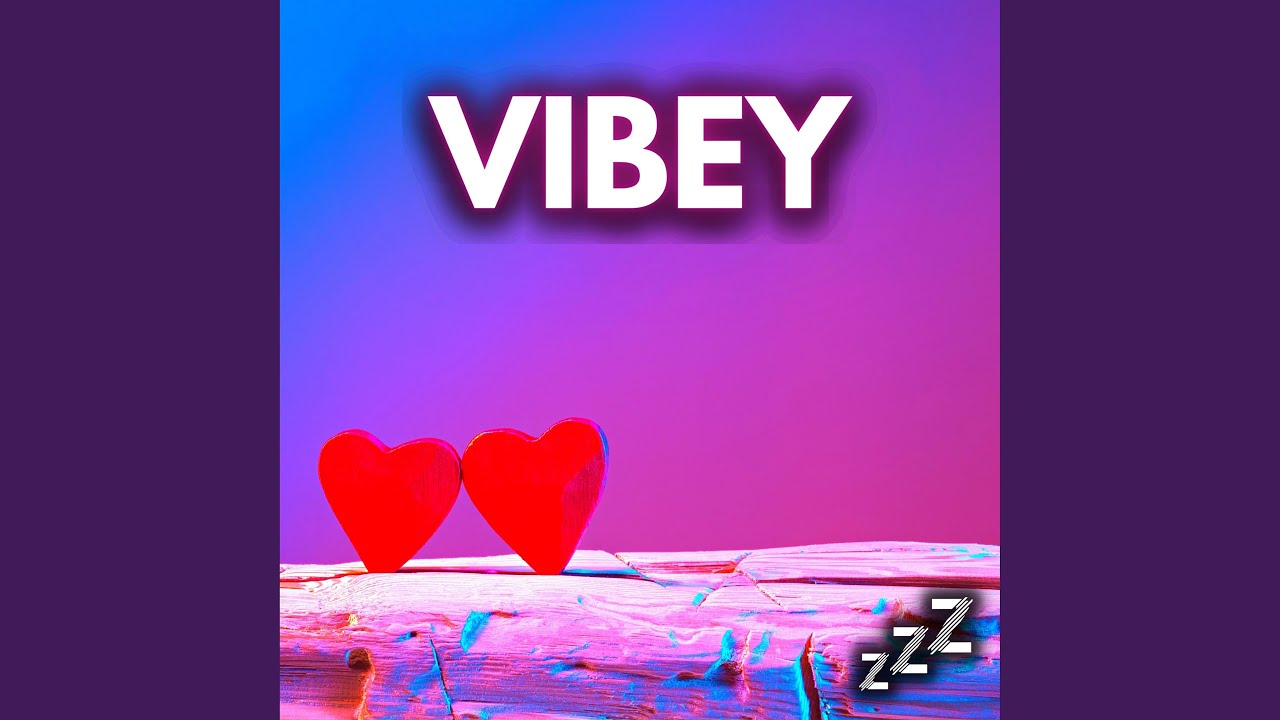 Vibey - YouTube