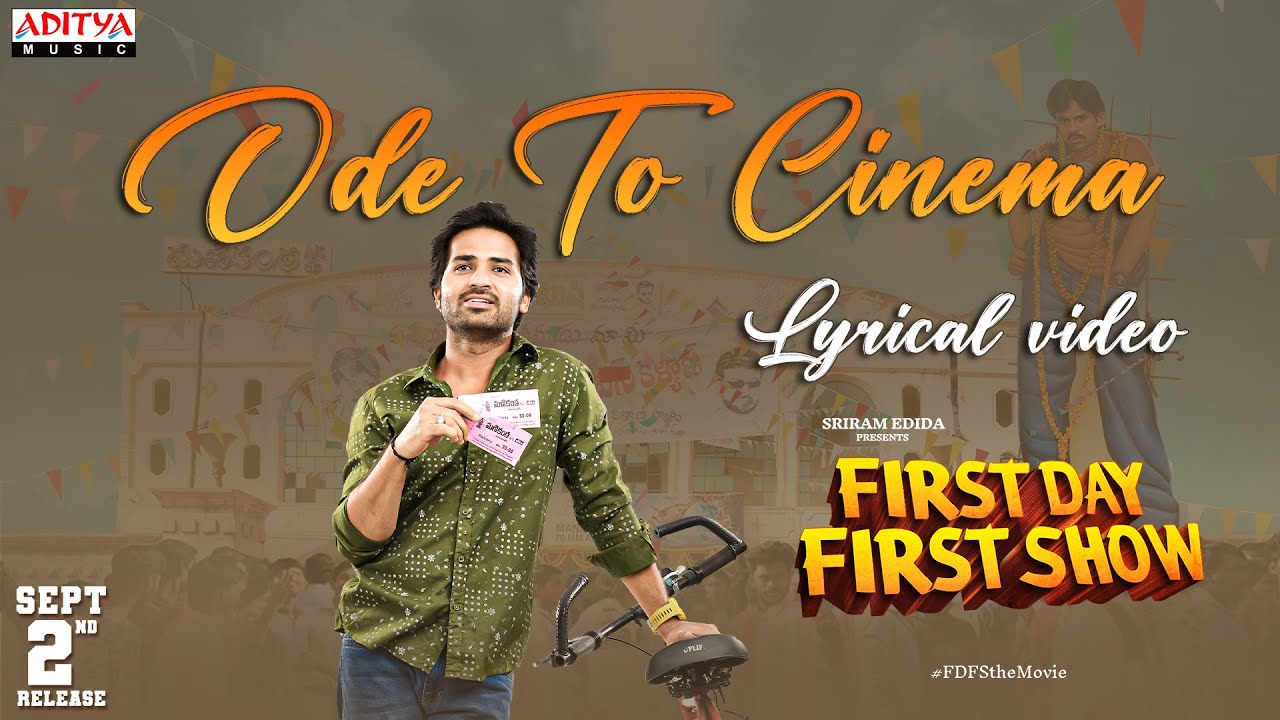 Ode To Cinema Lyrical | First Day First Show Songs | Anudeep KV ...
