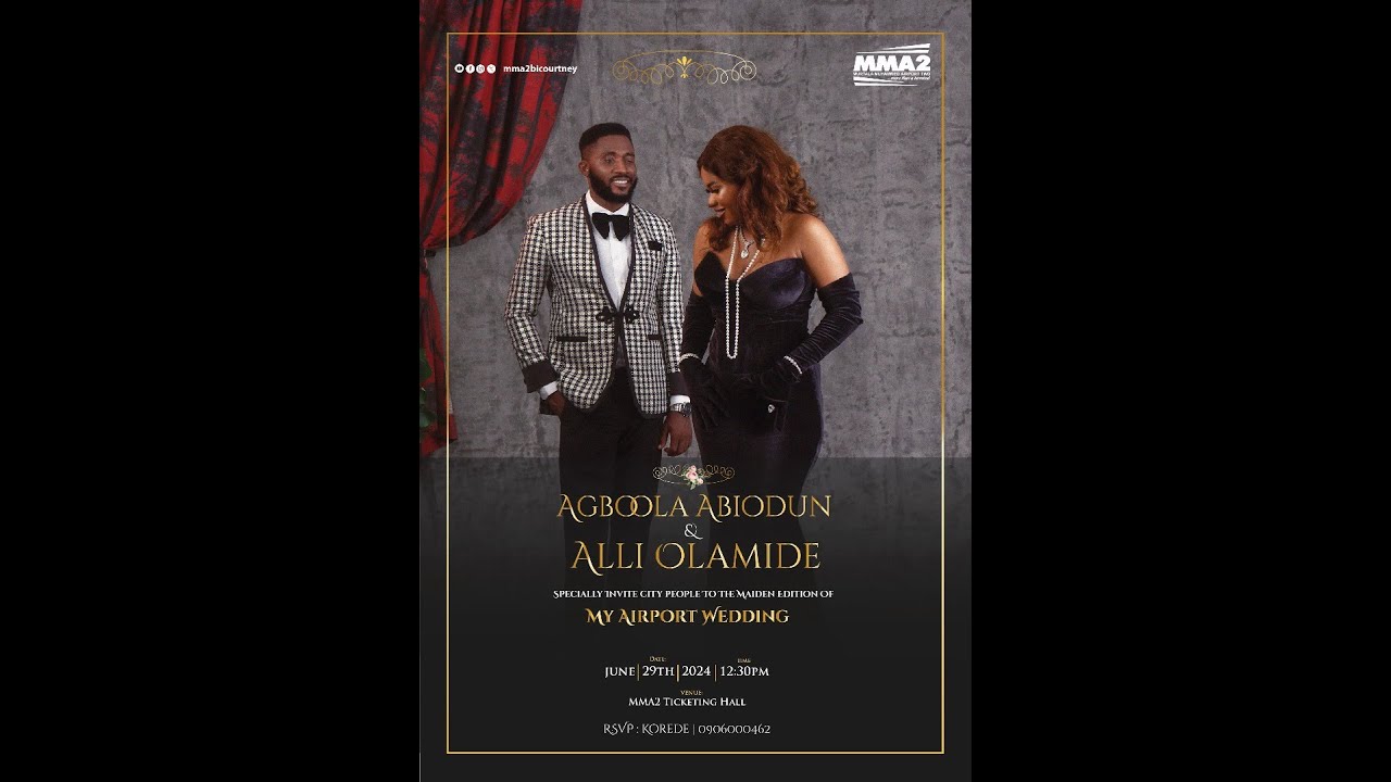 MY AIRPORT WEDDING (AGBOOLA ABIODUN & ALLI OLAMIDE) - YouTube