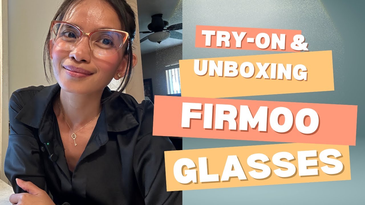 New Glasses Try-On & Unboxing | Affordable Firmoo Glasses review - YouTube