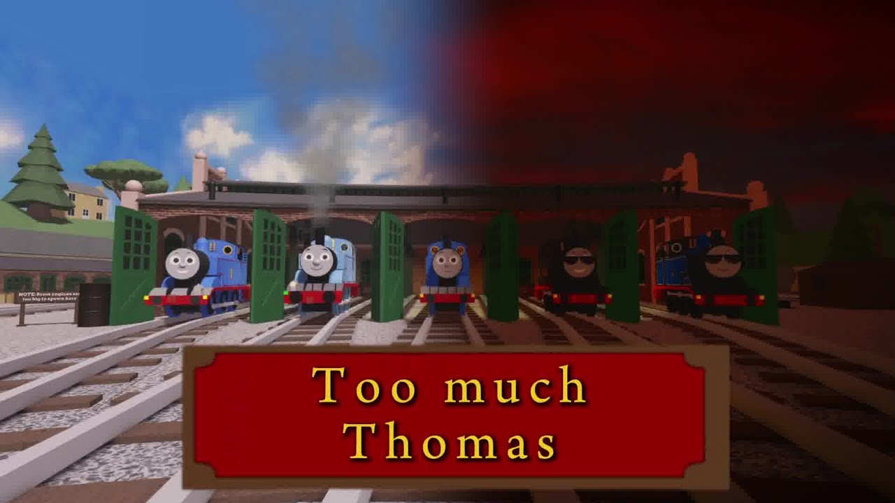 Too much Thomas - YouTube