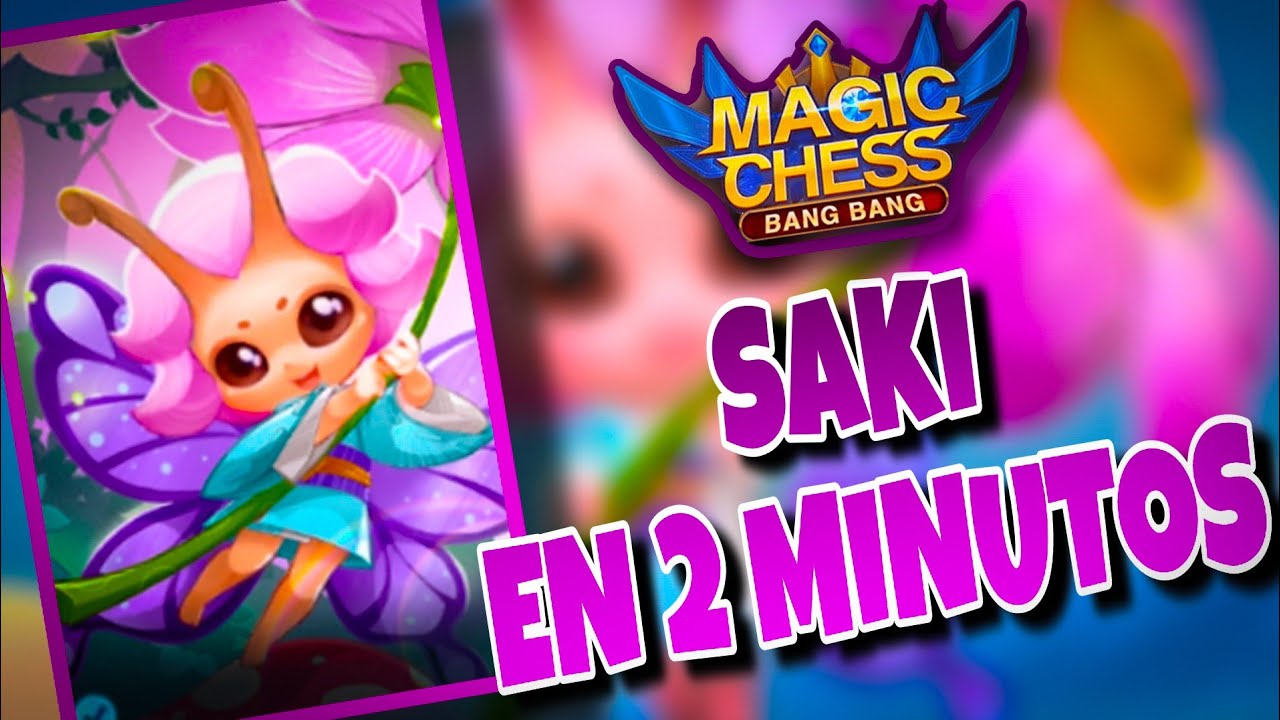 COMANDANTE SAKI en 2 MINUTOS XD / Magic chess en español MLBB - YouTube