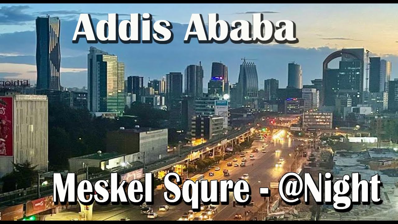 Night walking tour Meskel Adebabay 28 Addis Ababa Ethiopia - YouTube