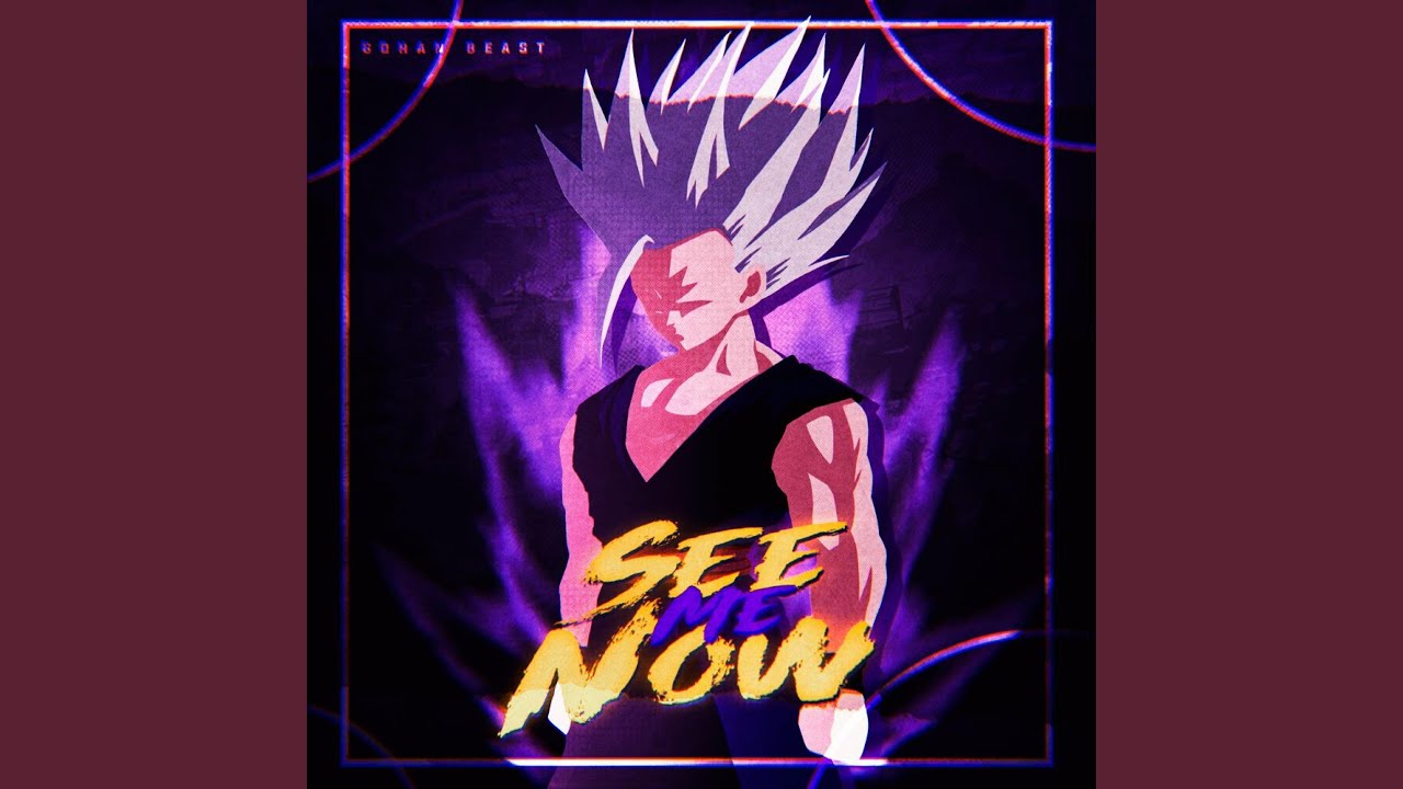 See Me Now (Gohan Dragon Ball Super) - YouTube Music