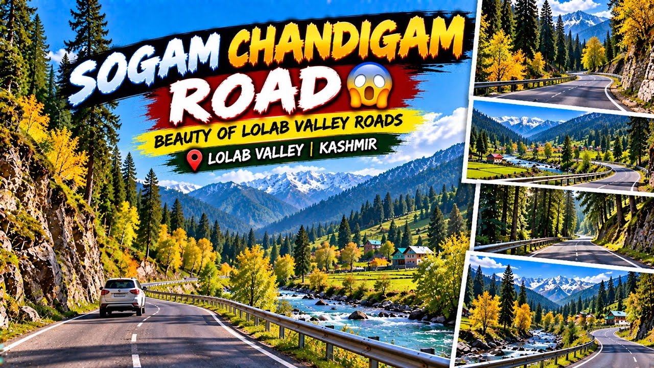 Sogam Chandigam Road 😱 |Beauty of LoLab valley roads | Lolab valley ...