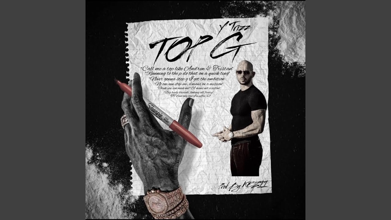 TOP G (Andrew Tate) - YouTube Music