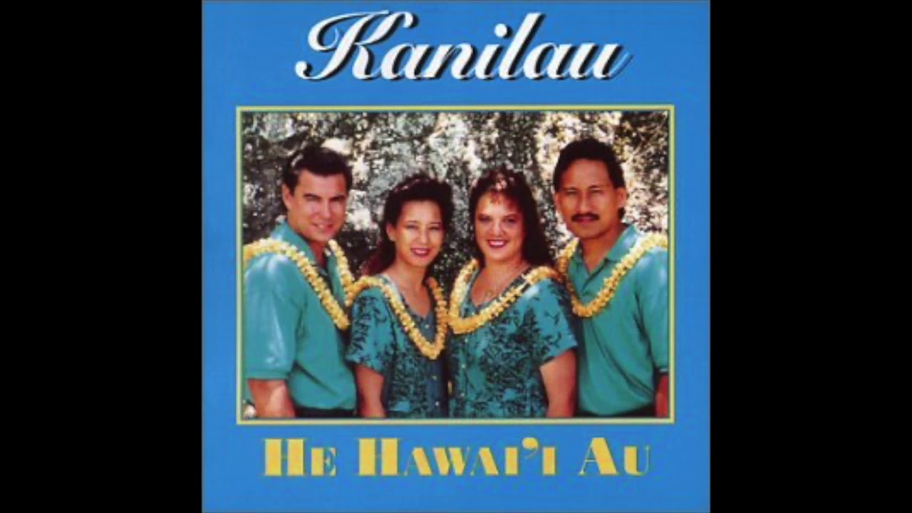 Kanilau (1993) - Ku'u Milimili Hula - YouTube