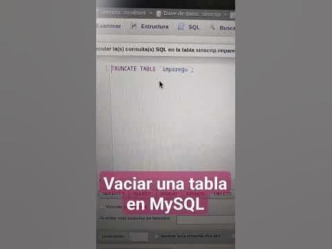 Vaciar una tabla en #mysql con Truncate table #shorts #sql #basesdedatos #python - YouTube