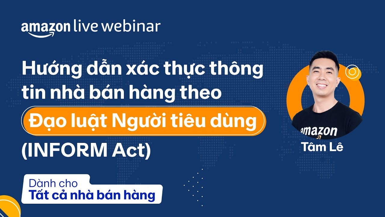 Xác thực thông tin nhà bán hàng theo Đạo luật Người tiêu dùng (INFORM ...