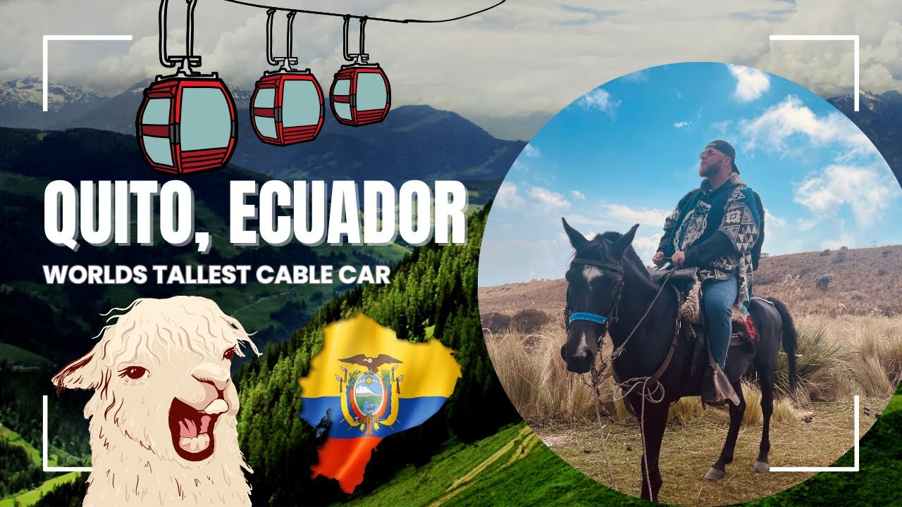 EPIC Journey in QUITO, ECUADOR 🇪🇨/ teleferico cable cars, llamas, horse ...