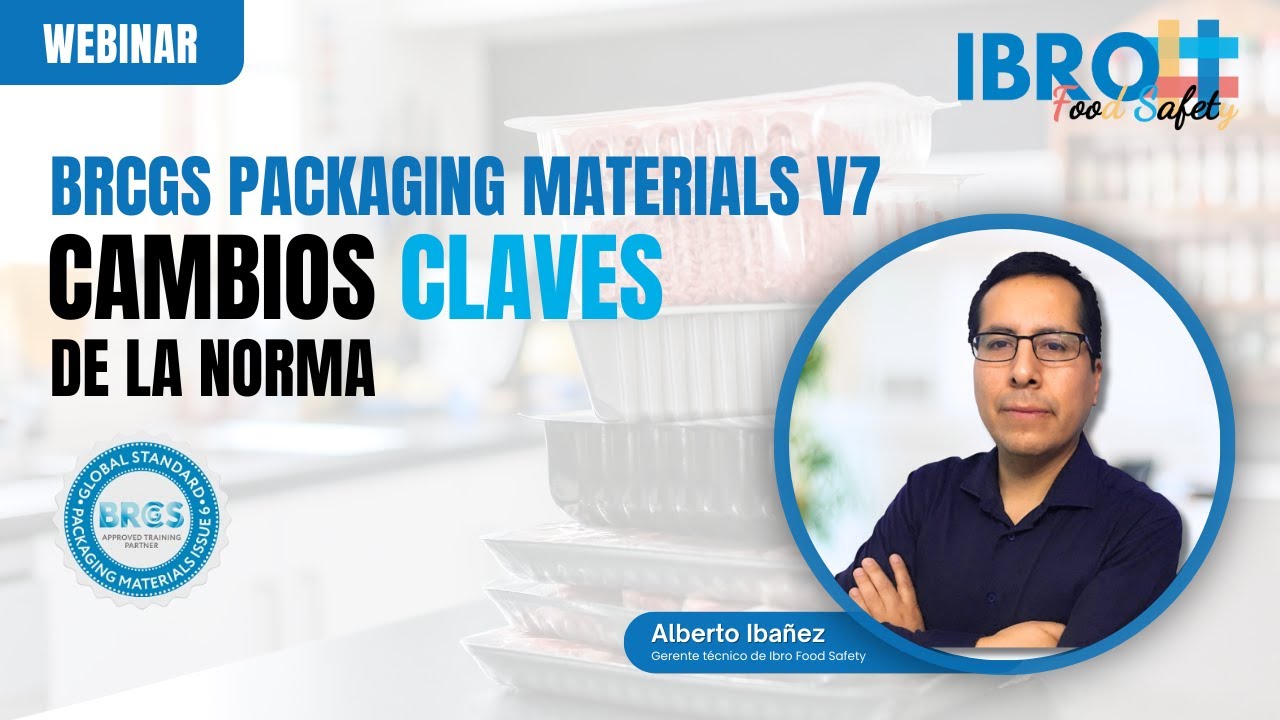 Cambios claves de la norma - BRCGS PACKAGING MATERIALS V7 - YouTube