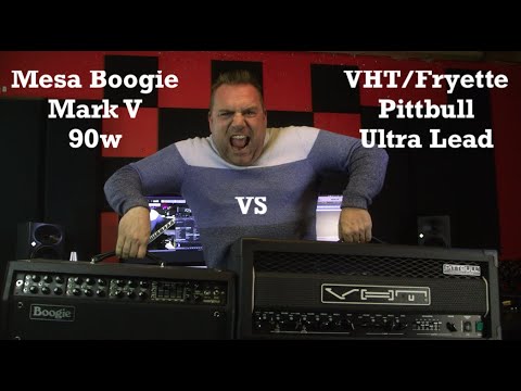 VHT/Fryette Pittbull Ultra Lead VS Mesa Boogie Mark V 90w |High Gain ...
