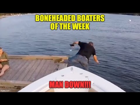 Extreme Boating | Boneheaded Boaters of the Week - YouTube