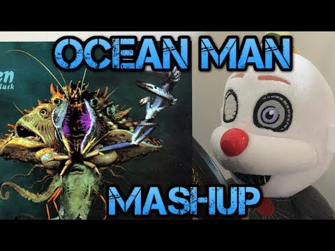 Ennard Sings Ocean Man + Original Song MASHUP