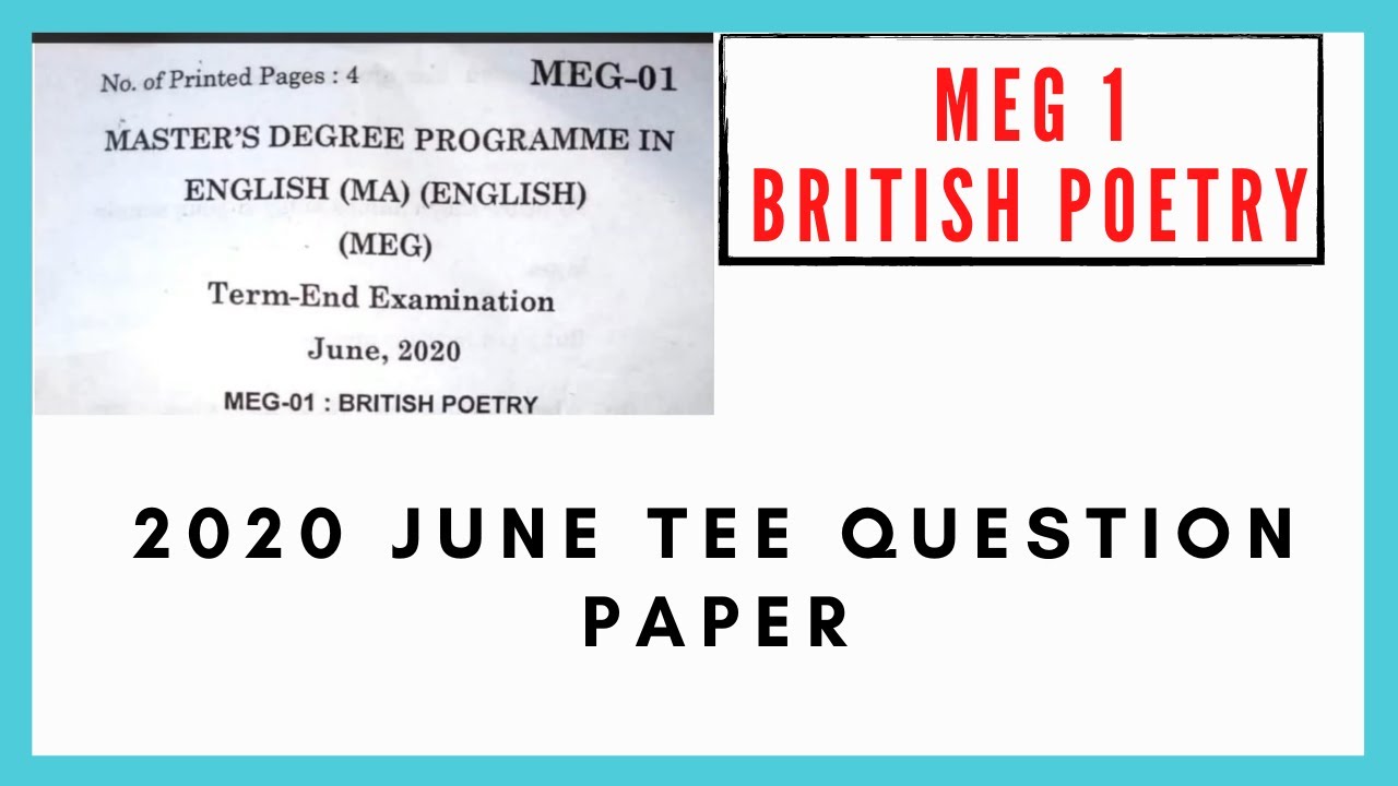 MEG 1 | BRITISH POETRY | JUNE 2020 TEE QUESTION PAPER | EXAM CONDUCTED ...