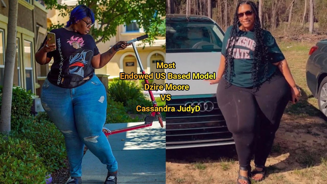 Most Endowed US Based Model Dzire Moore VS Cassandra JudyD - YouTube