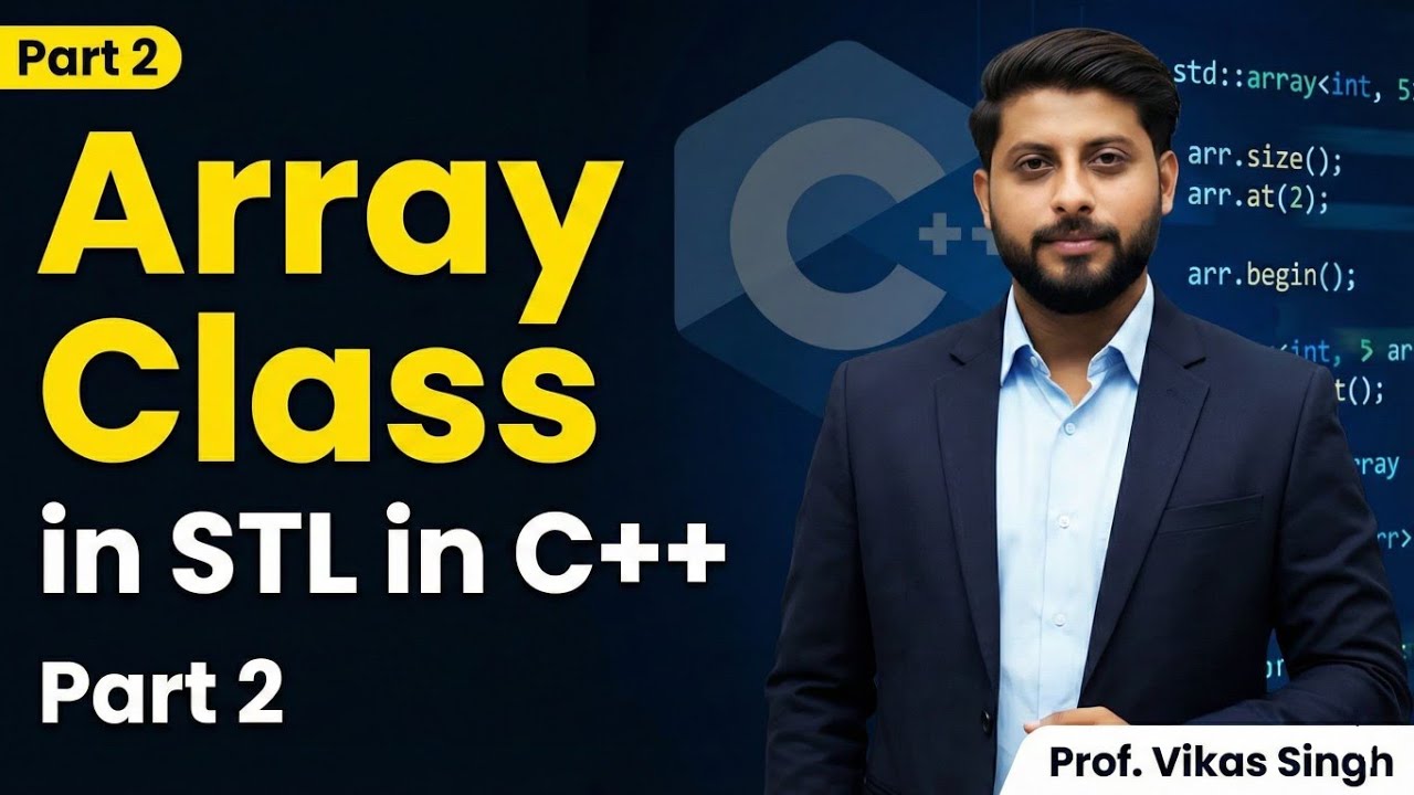 Array Class in STL in C++ | Hindi | Vikas Singh - YouTube