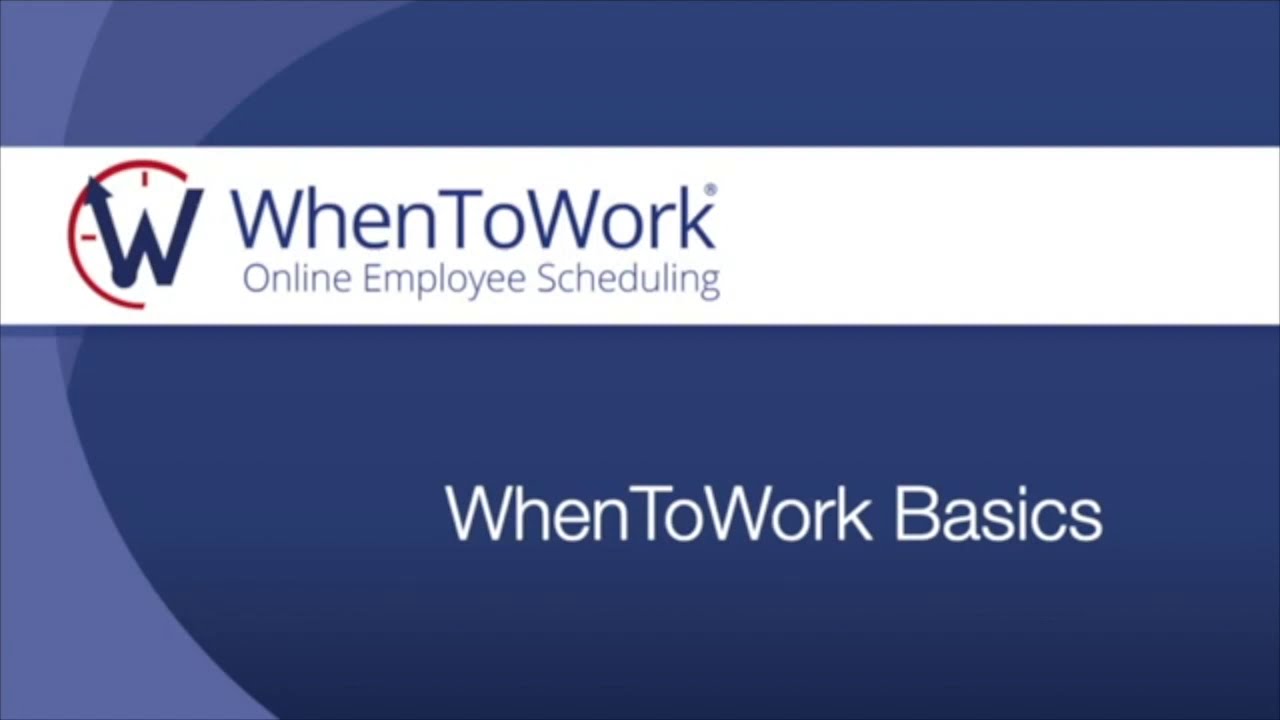 WhenToWork Basics - Overview - YouTube
