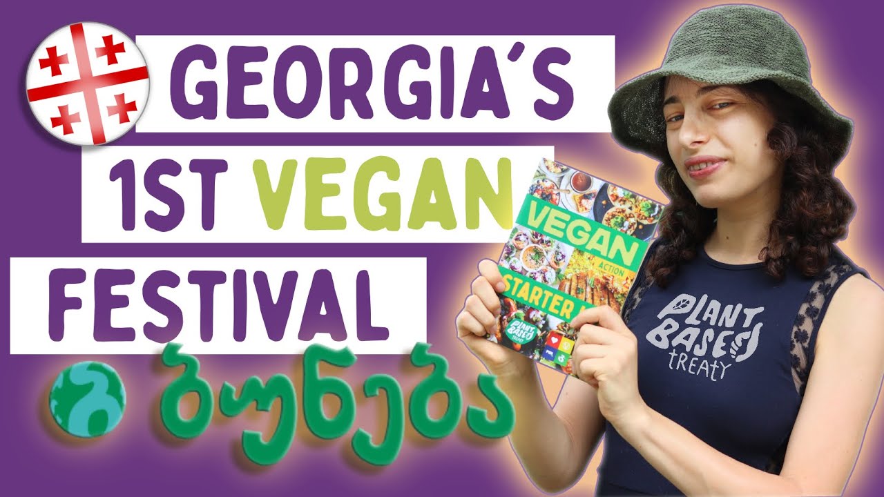 PLANT-BASED PARADISE: Tbilisi's 1st Ever Vegan Festival "Buneba" - YouTube