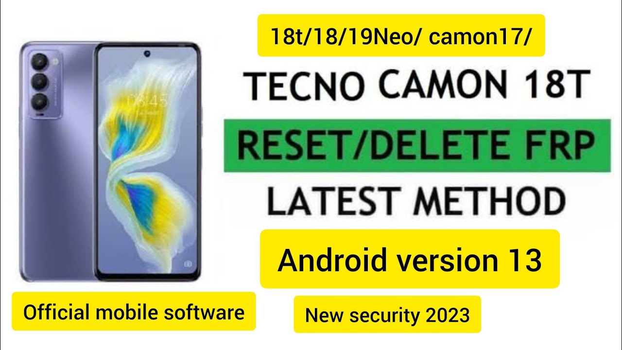 Tecno Common 18T(18) 19neo Frp baypass Without Pc Android version 13 ...
