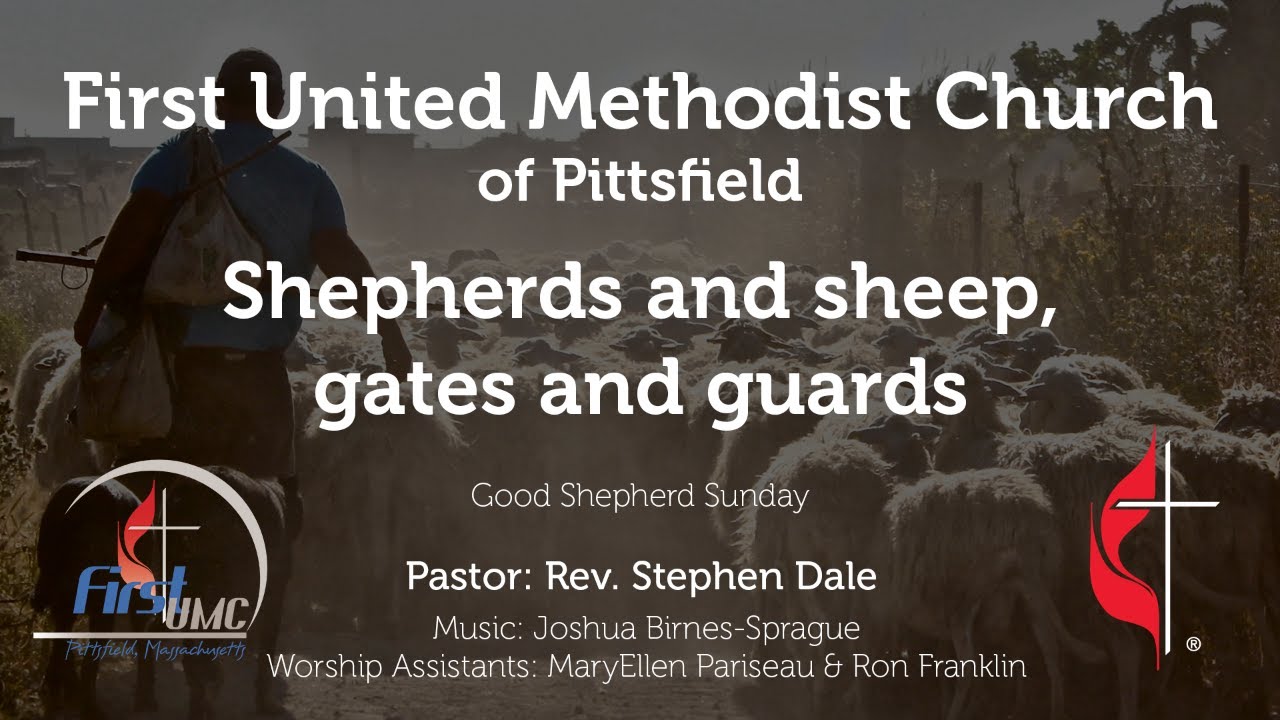 4/30/23 - Shepherds and sheep, gates and guards - YouTube