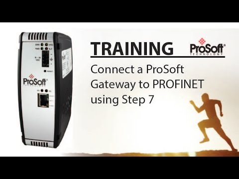 Set Up: Connect a ProSoft Gateway to PROFINET using Step 7 - YouTube