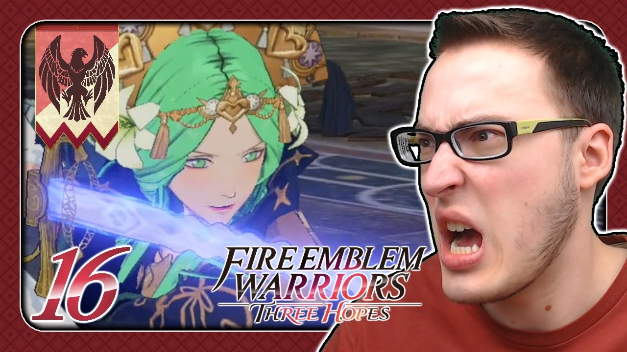 Edelgard vs. Rhea! – Let's Play Fire Emblem Warriors: Three Hopes #16 ...