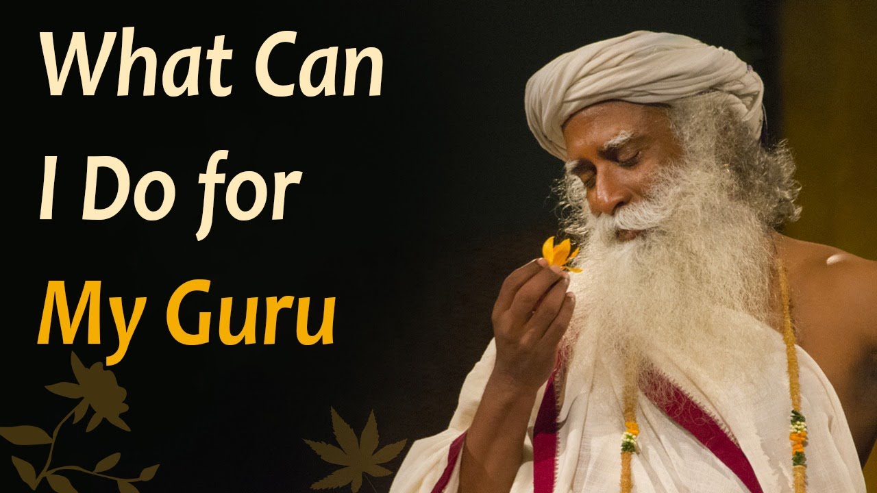 What Can I Do for My Guru | Sadhguru Exclusive - YouTube