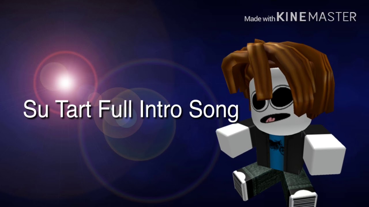 Su Tart Full Intro Song - YouTube