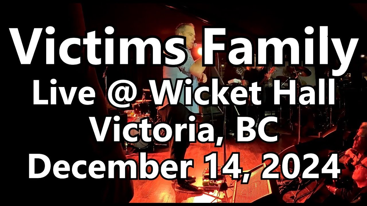 Victims Family: Live @ Wicket Hall - December 14, 2024 - YouTube