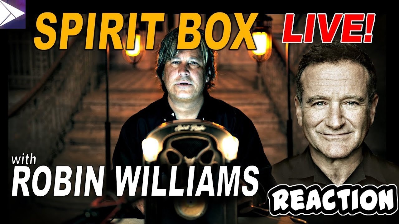 Ghost box Live Robin Williams (Reaction Real Or Fake?..) - YouTube
