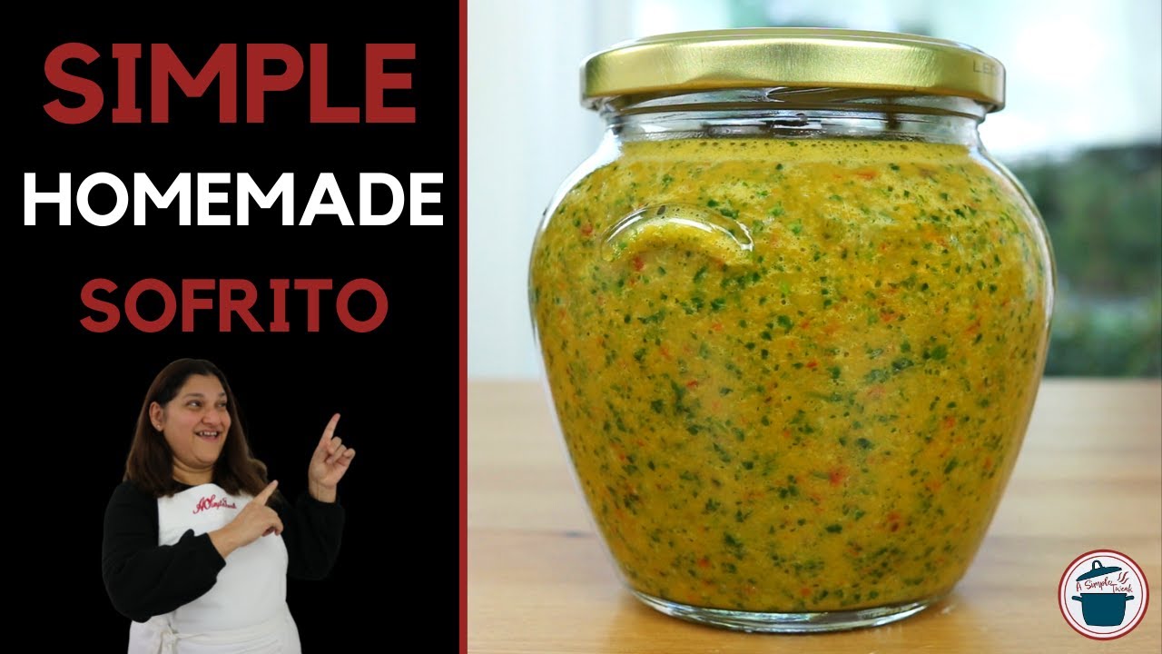 How to Make a Simple Homemade Sofrito | (Step-By-Step) | A Simple Tweak - YouTube