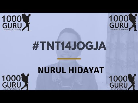 NURUL HIDAYAT - #TNT14JOGJA
