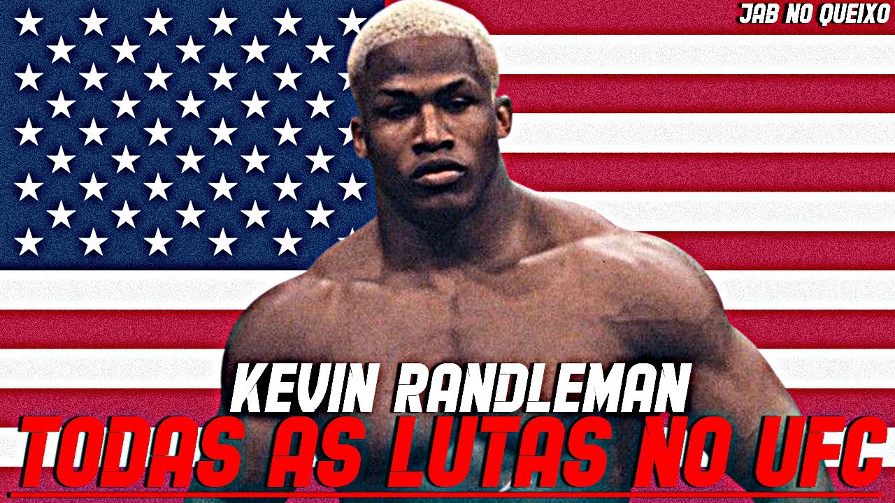 Kevin Randleman TODAS As Lutas no UFC/Kevin Randleman ALL Fights In UFC ...