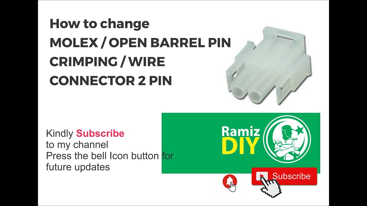 How to change MOLEX / OPEN BARREL PIN CRIMPING / WIRE CONNECTOR 2 PIN ...