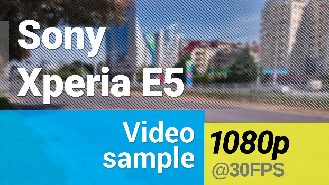 Sony Xperia E5 1080p video sample