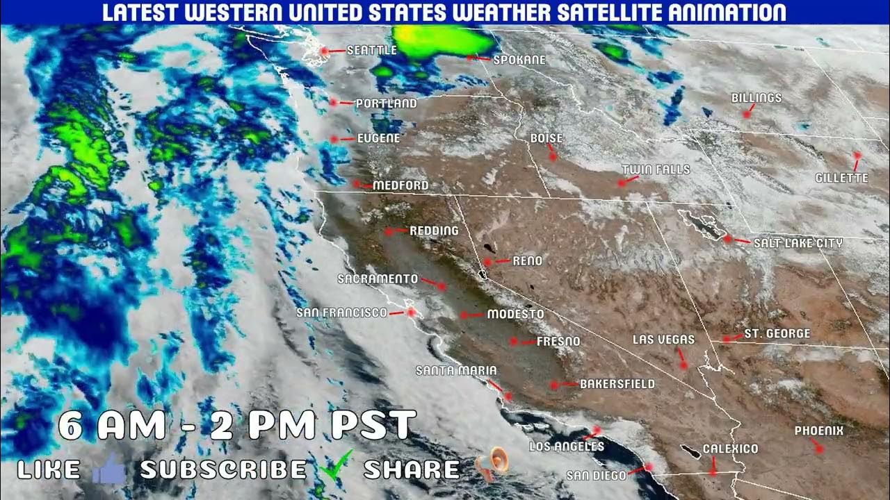 WEST COAST Thu Jan 30 Latest Weather Satellite Animation Radar - Daily ...